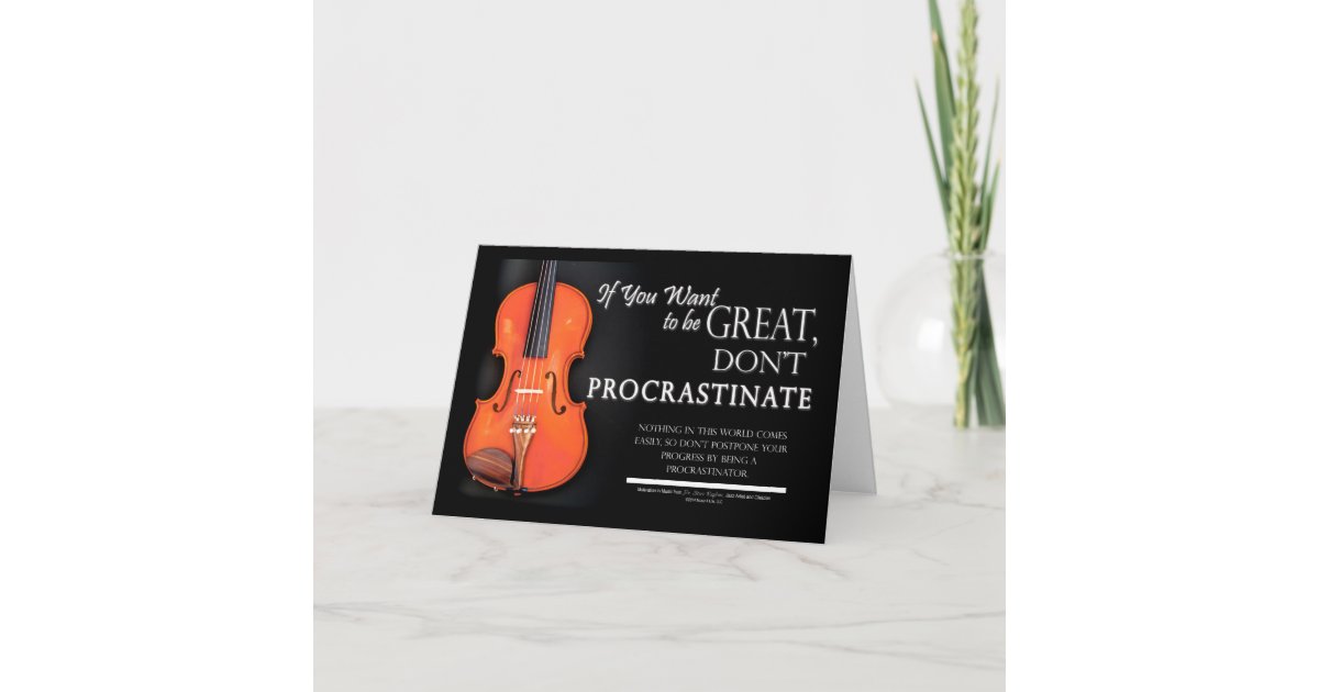 Motivational Quote Students of Music - Violin Card | Zazzle