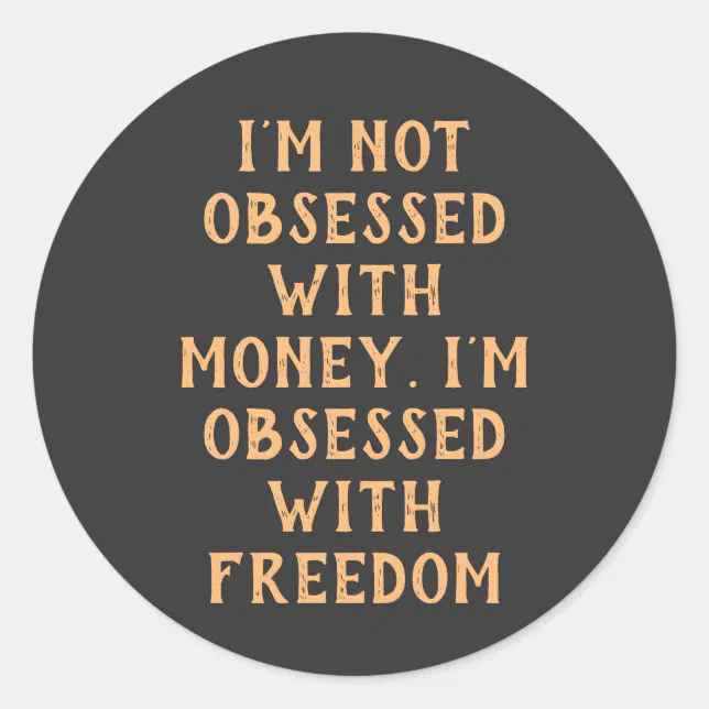 Motivational Quote with Beige Text on T-Shirt Classic Round Sticker ...