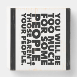 Motivational Quote Wood Box Sign | Zazzle