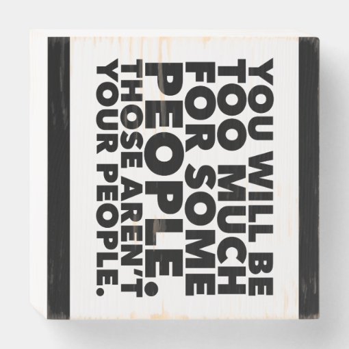 Motivational Quote Wood Box Sign | Zazzle