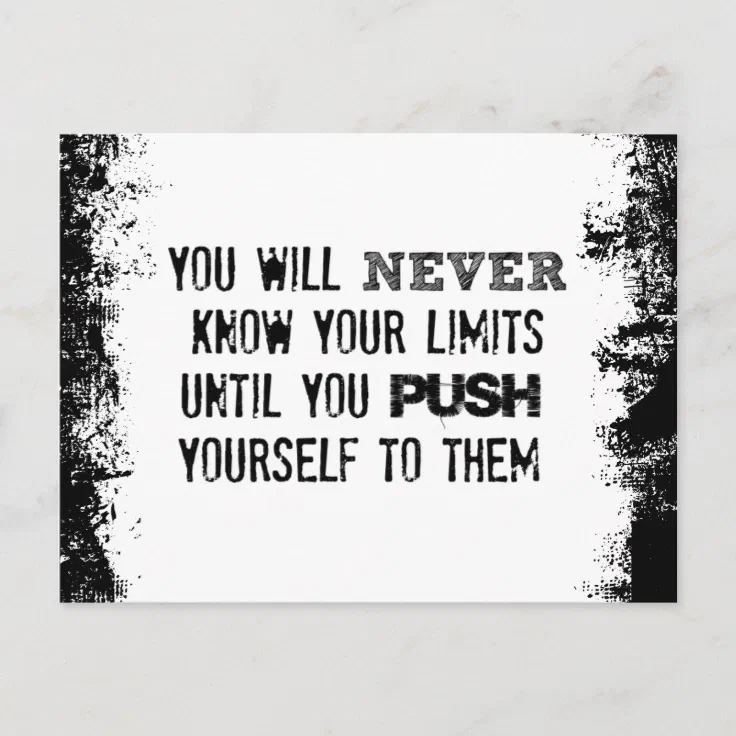 Motivational Quote: You will never know your limit Postcard | Zazzle