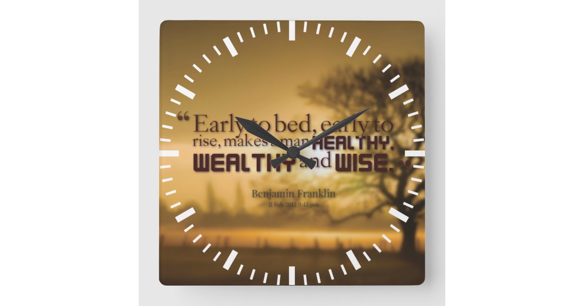 Motivational Words - Benjamin Franklin Quote Square Wall Clock | Zazzle