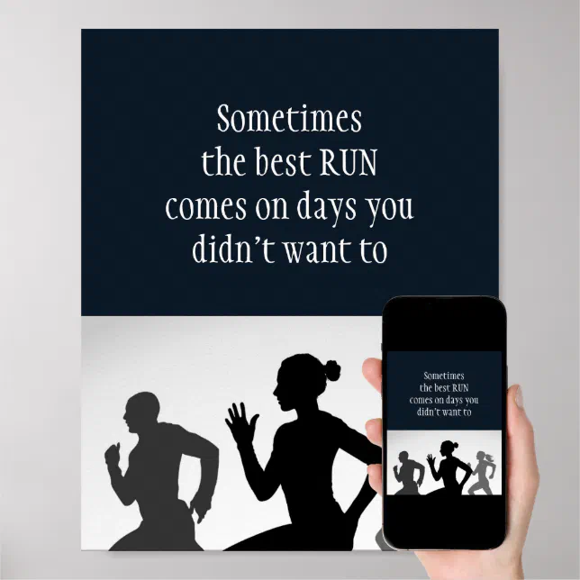 Motivational Words, Running Quote The Best Run Poster | Zazzle
