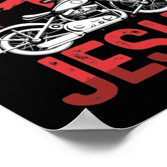 Motorcycle Biker Motorbike Rider I Ride With Jesus Poster | Zazzle