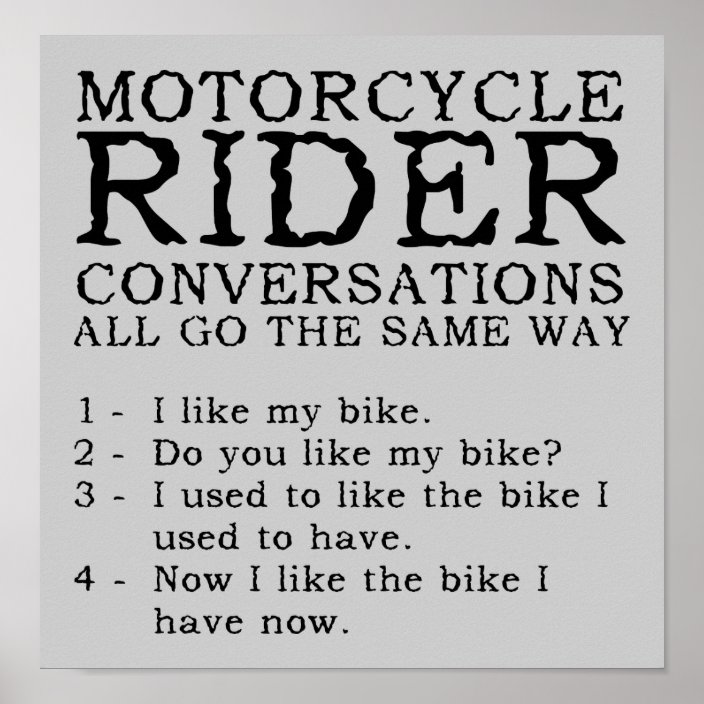 Motorcycle Conversations Funny Poster Sign | Zazzle.com
