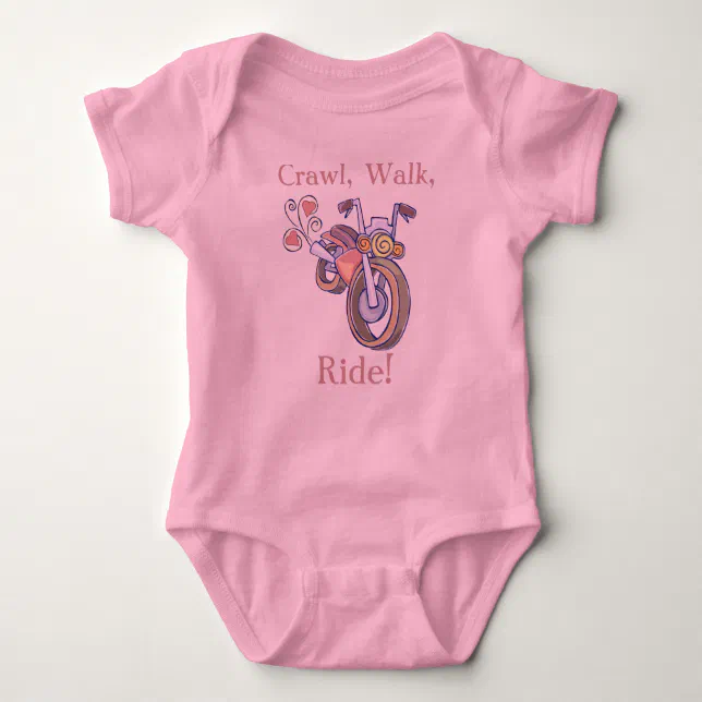Motorcycle, Crawl, Walk,, Ride! Baby Bodysuit | Zazzle