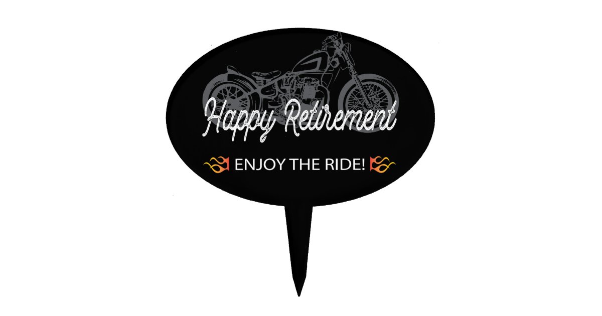 Motorcycle Happy Retirement for Biker Cake Topper | Zazzle