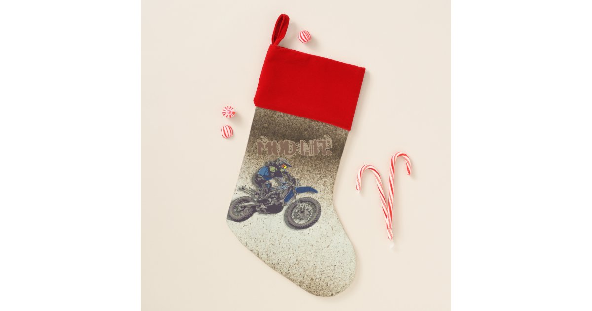 Motorcycle Man Dirt Bike Mud Life Mud Bogging Christmas Stocking | Zazzle
