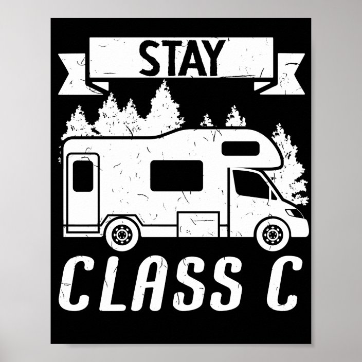 Motorhome RV Camping Camper Stay Class C Poster | Zazzle.com