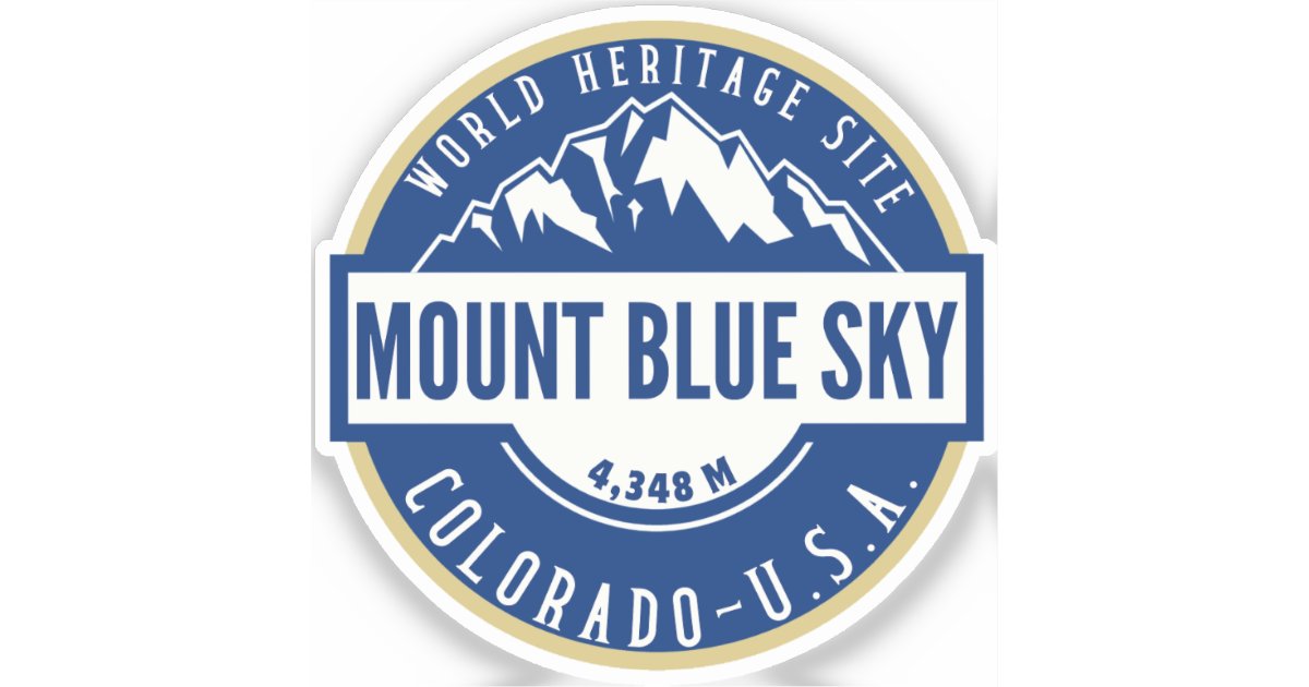Mount Blue Sky Colorado Elev 4348 m Sticker | Zazzle