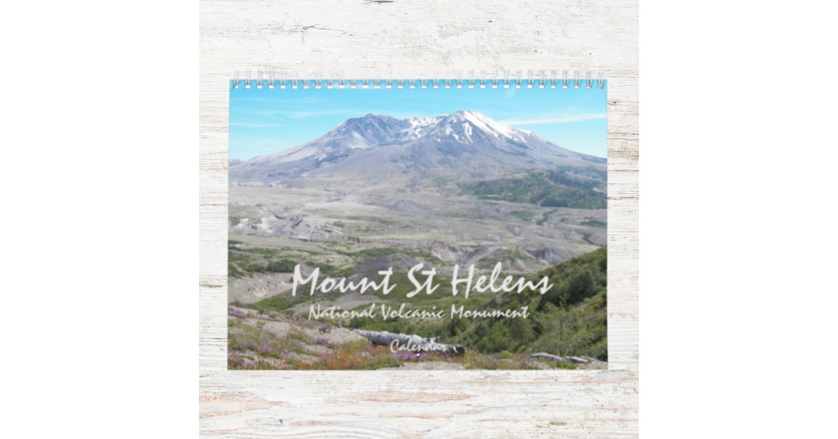 Mount St Helens Volcano Photographic Calendar | Zazzle