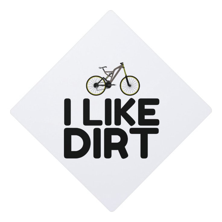 MOUNTAIN BIKE DIRT GRADUATION CAP TOPPER | Zazzle