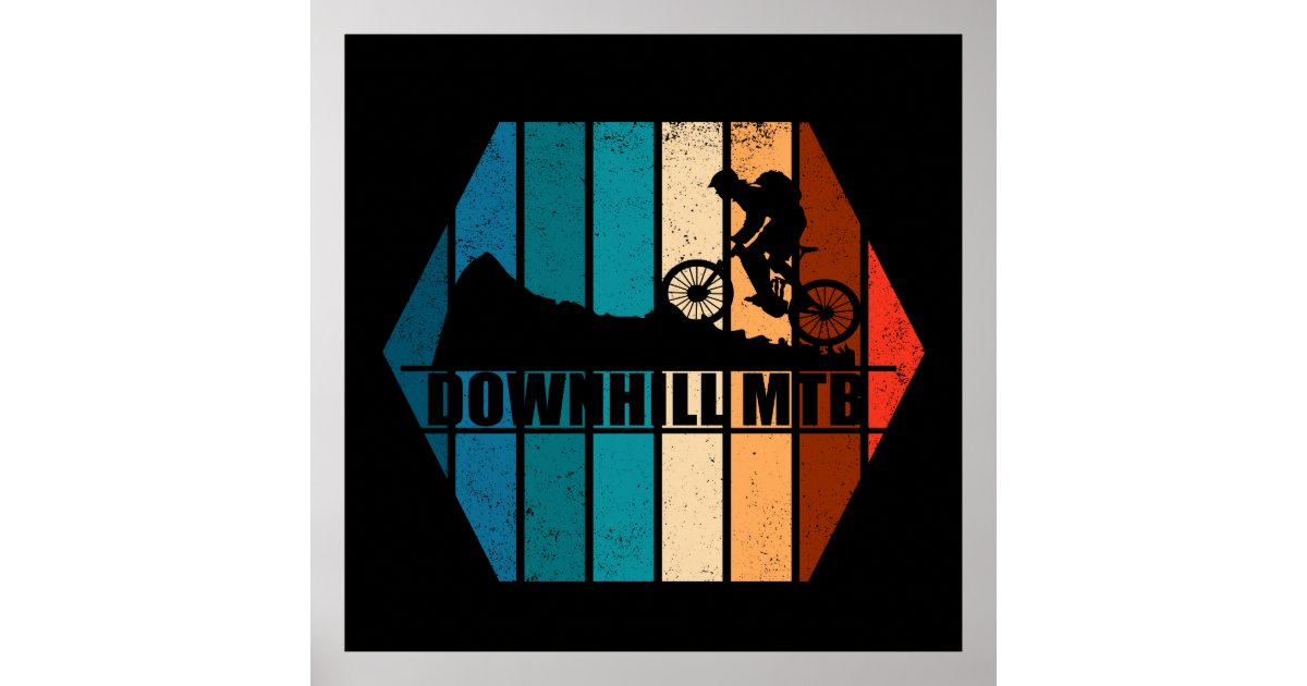 Mountain biking Downhill mtb Poster | Zazzle