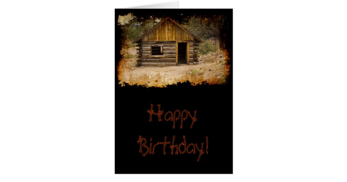 Mountain Cabin Birthday Card | Zazzle.com