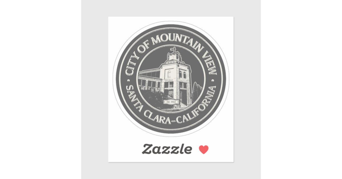 MOUNTAIN VIEW SANTA CLARA CALIFORNIA VINTAGE STICKER | Zazzle