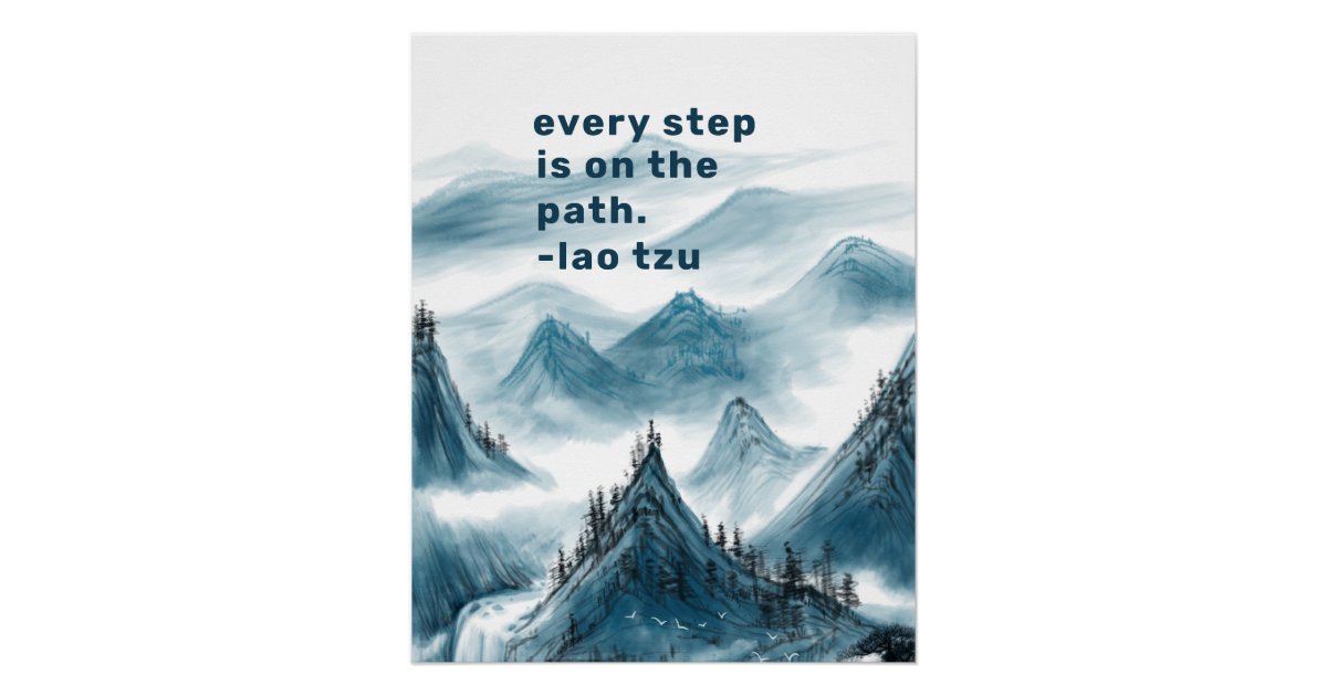 Mountains Art Inspiring Taoism Positive Quote Poster | Zazzle