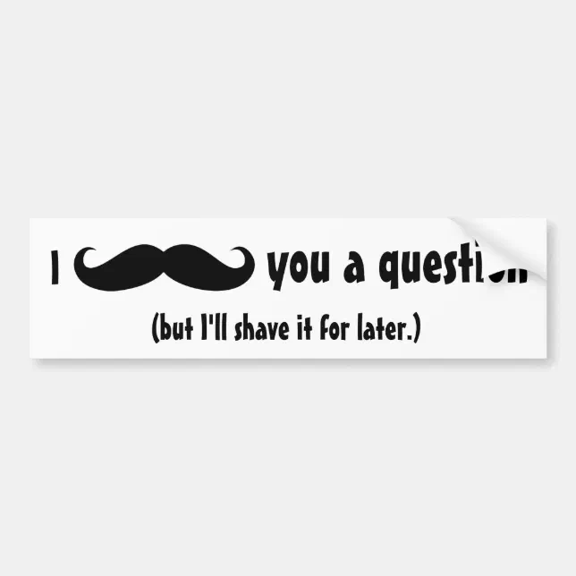 Moustache disguise funny mustache facial hair bumper sticker | Zazzle