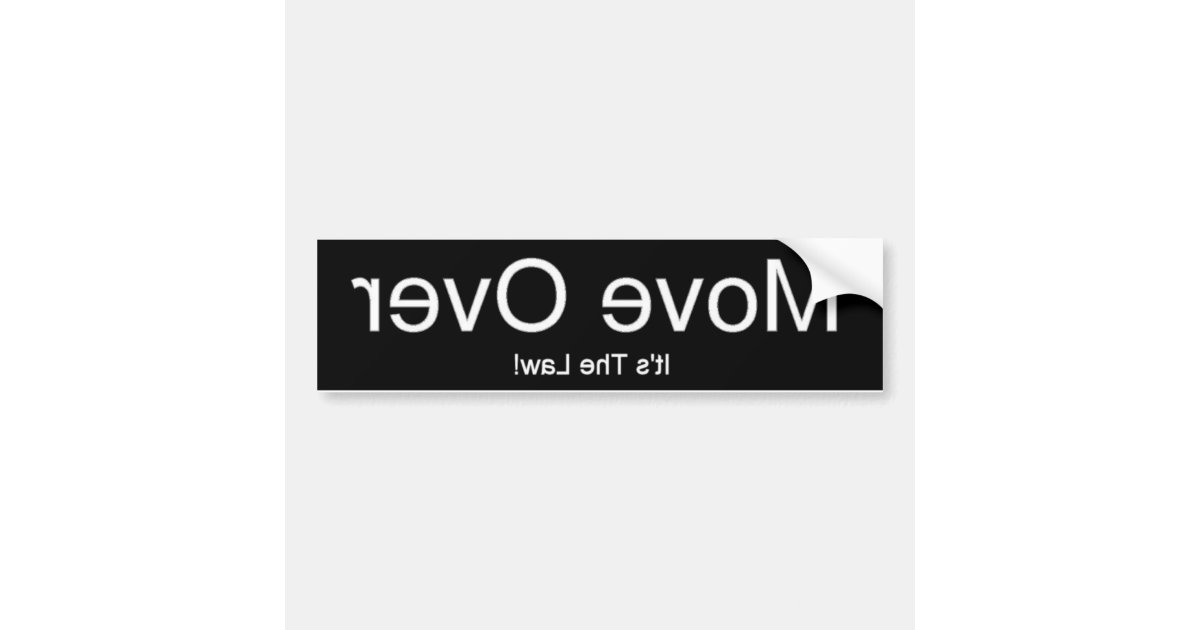 Move Over Law Bumper Sticker | Zazzle
