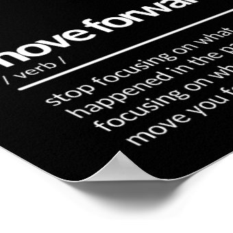 Moving Forward Quote Poster | Zazzle