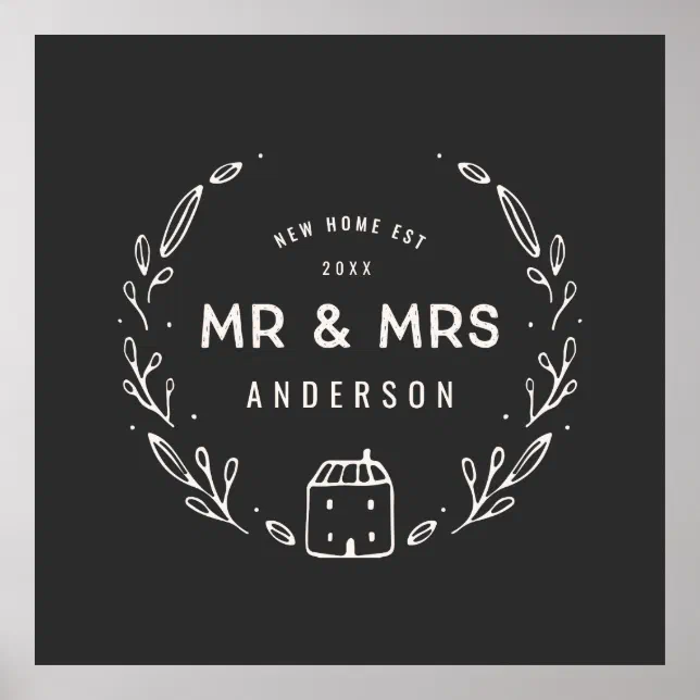 Mr and Mrs new home Poster | Zazzle