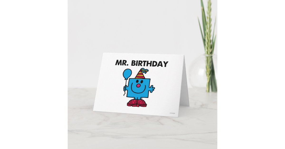 Mr. Birthday | Happy Birthday Balloon Card | Zazzle