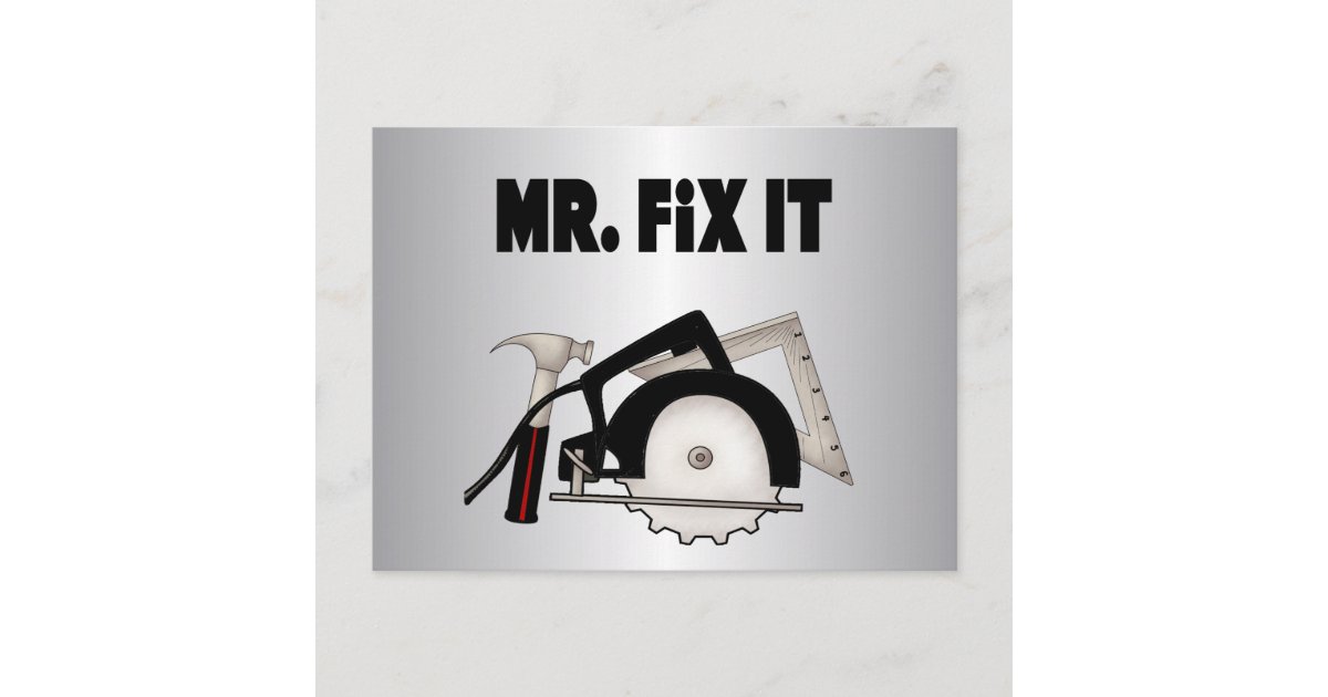 Mr Fix It Postcard | Zazzle