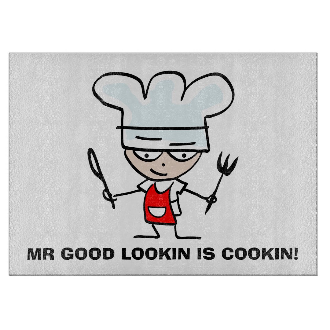 Mr good looking is cooking glass cutting board | Zazzle