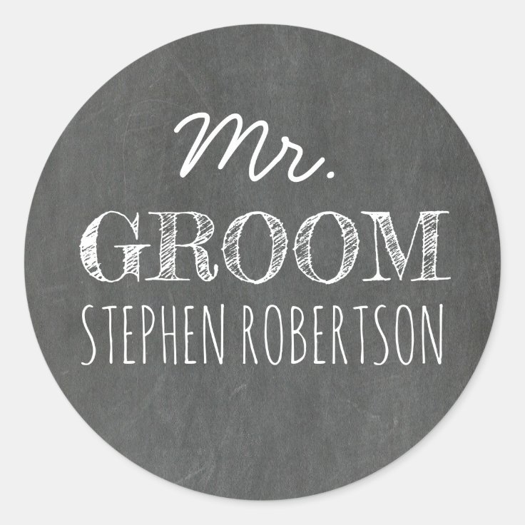 Mr. Groom Chalkboard Classic Round Sticker | Zazzle