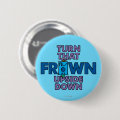 Mr Grumpy | Turn That Frown Upside Down Button | Zazzle