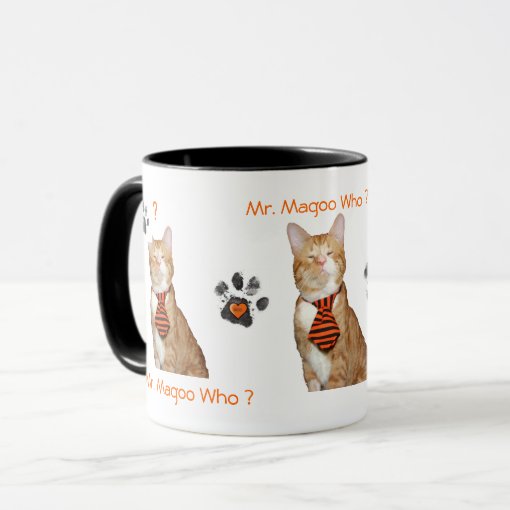 Mr. Magoo Who? Mug | Zazzle