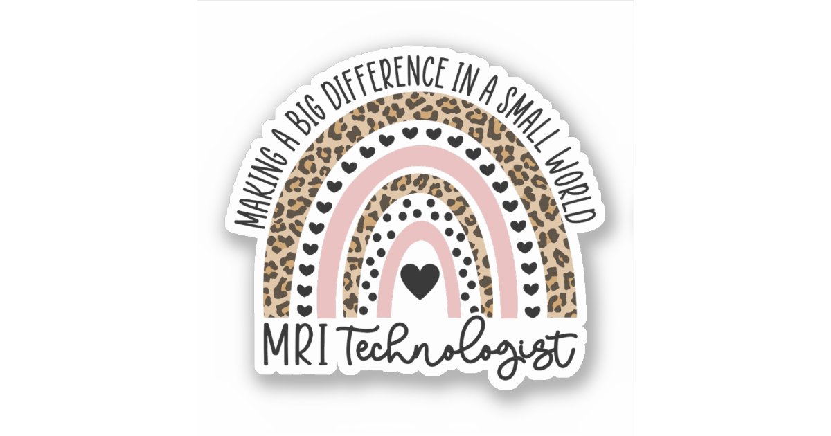 MRI Technologist Rainbow, Radiology, MRI Tech Sticker | Zazzle
