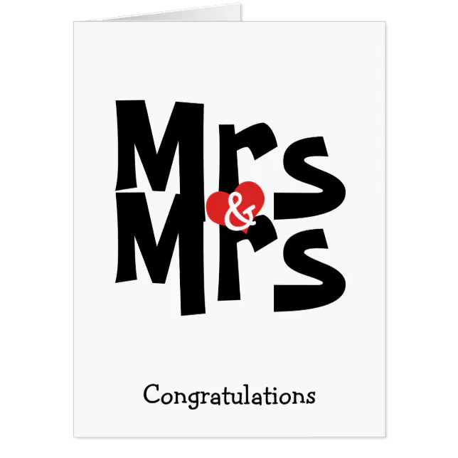Mrs and Mrs Love Heart Wedding Congratulations Card | Zazzle