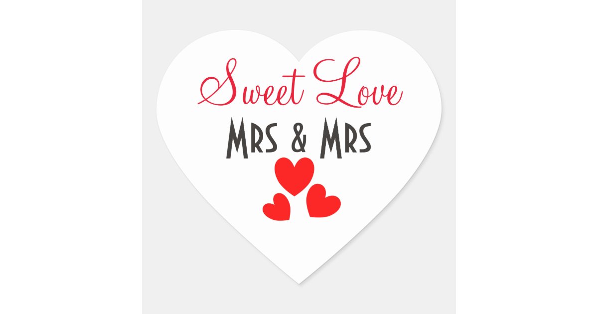 Mrs + Mrs Sweet Love Red Hearts Personalized Heart Sticker | Zazzle