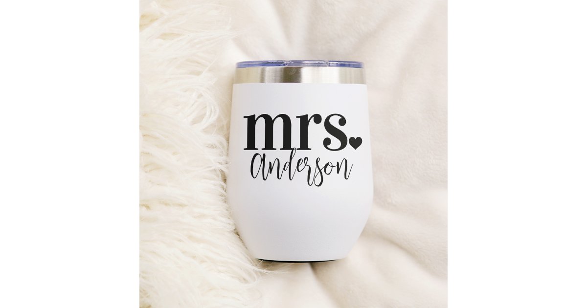 MRS. Name Personalized Wedding Thermal Wine Tumbler | Zazzle
