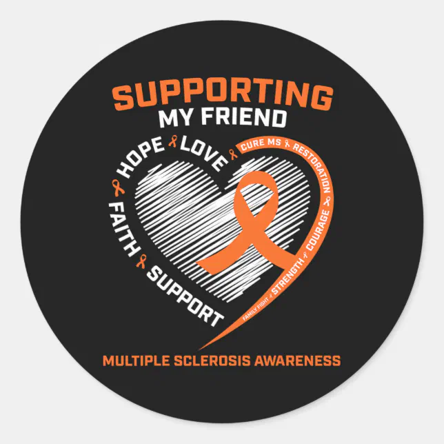 Ms Friend Multiple Sclerosis Women Ms Awareness Classic Round Sticker ...