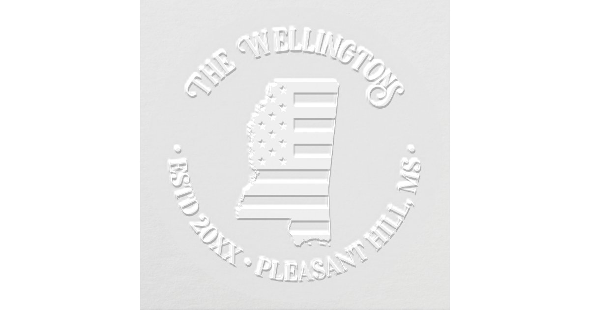 MS State Map Stars Stripes Family Name Date Loc Embosser | Zazzle