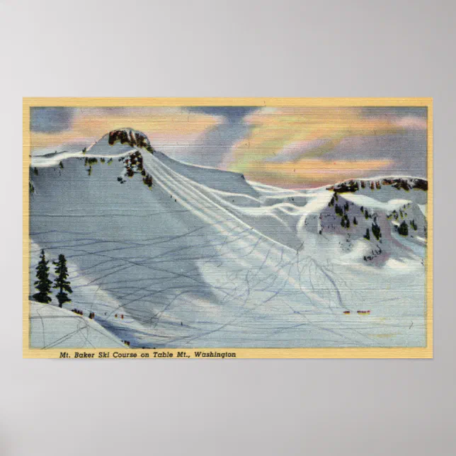 Mt. Baker, Washington - View of Mt. Baker Ski Poster | Zazzle