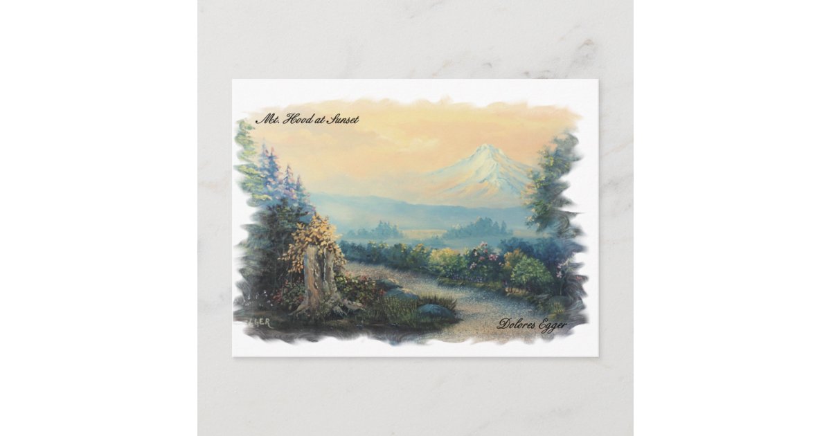 Mt Hood Oregon Original Prints Dolores Egger Postcard | Zazzle