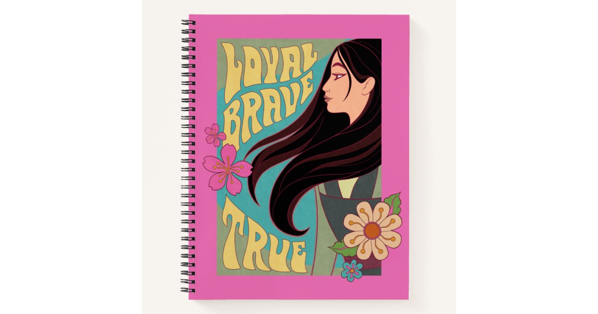 Mulan | Loyal Brave True Notebook | Zazzle