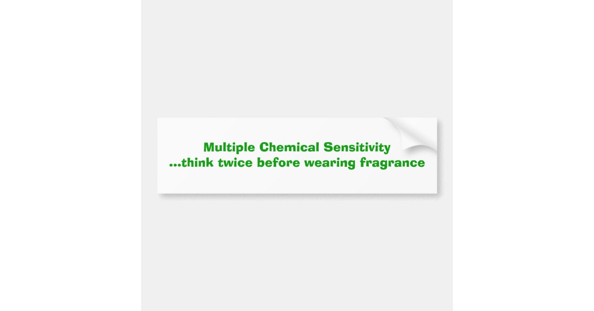 Multiple Chemical Sensitivity Bumper Sticker | Zazzle