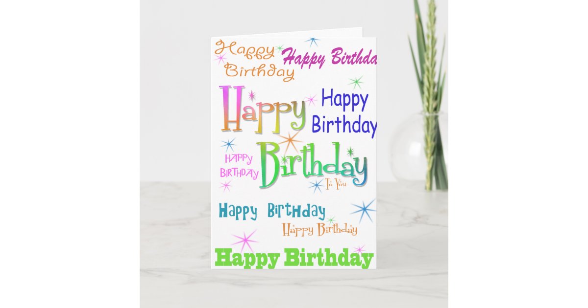 Multiple Happy Birthday Card | Zazzle