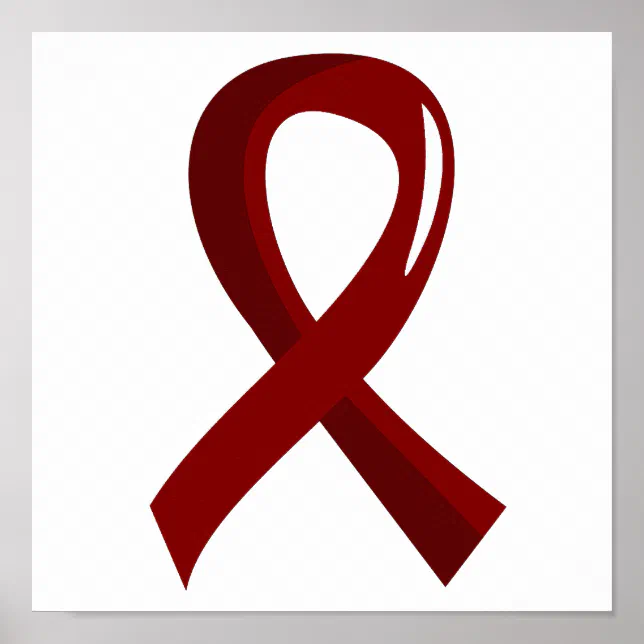 Multiple Myeloma Burgundy Ribbon 3 Poster | Zazzle