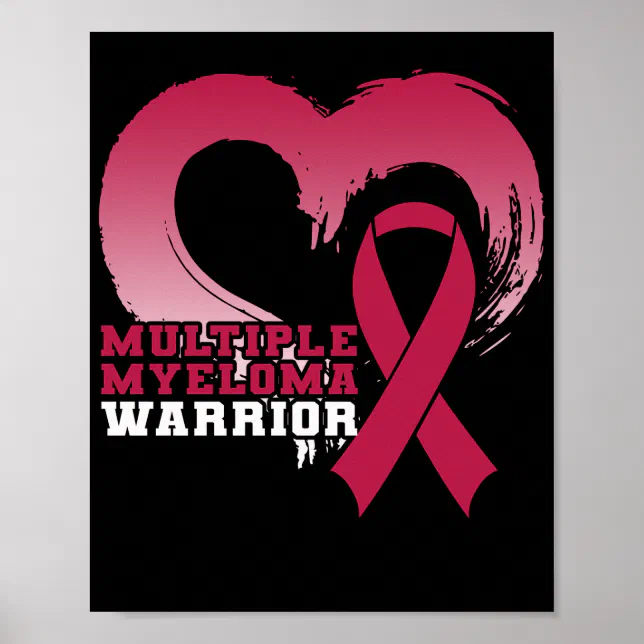 Multiple Myeloma Warrior Awareness Heart Poster | Zazzle