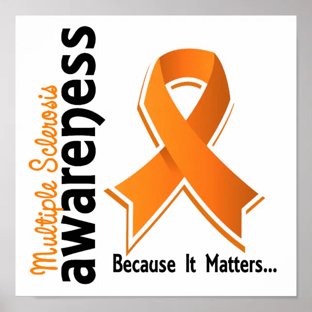 Multiple Sclerosis Awareness 5 Poster | Zazzle