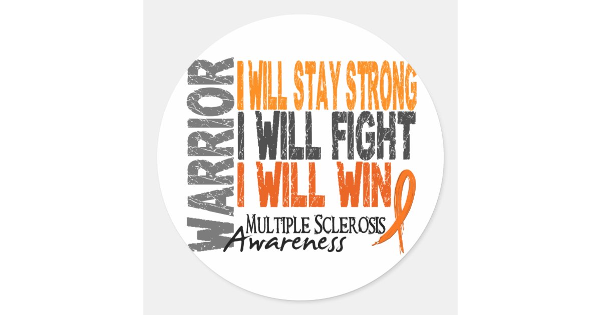 Multiple Sclerosis Warrior Classic Round Sticker | Zazzle