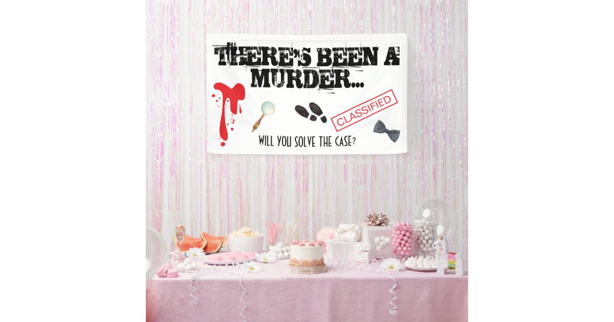 Murder Mystery Birthday Party BLOODY Banner | Zazzle