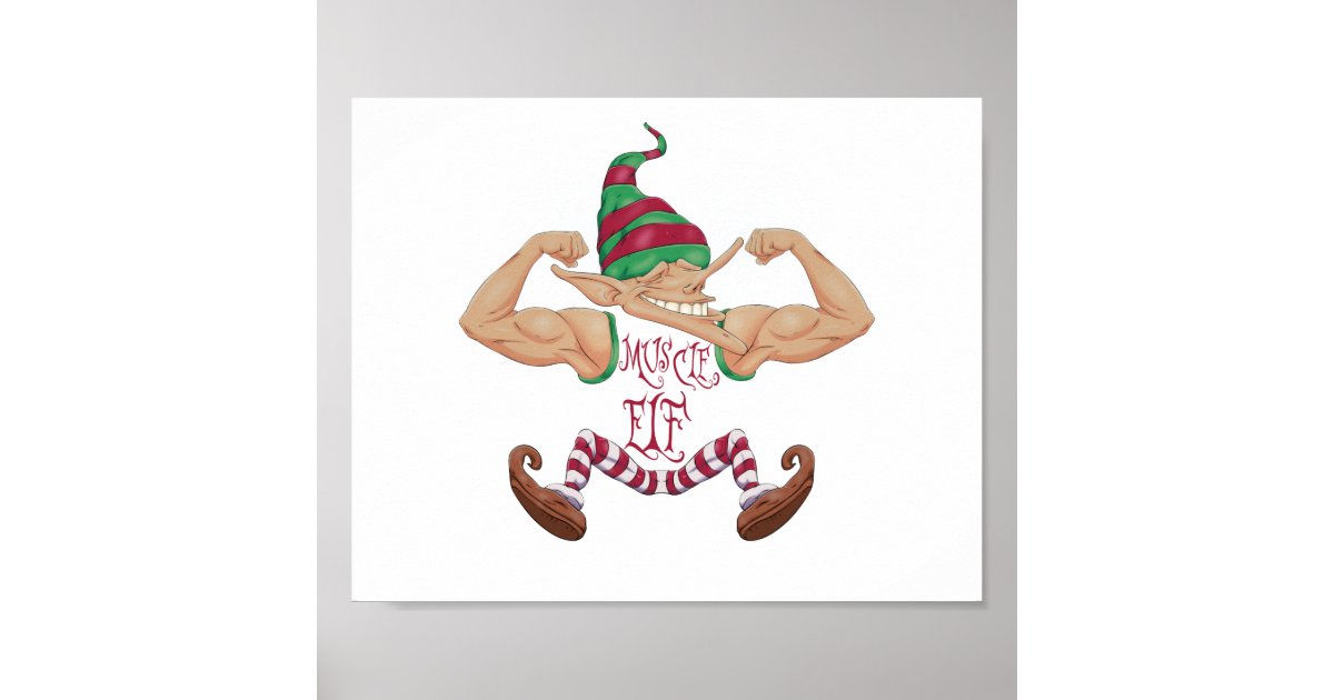 Muscle Elf Poster | Zazzle