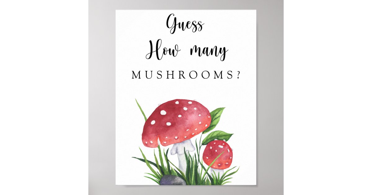 Mushrooms - guess how many MUSHROOMS Poster | Zazzle