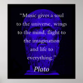 Music Gives A Soul to The Universe - Plato Poster | Zazzle