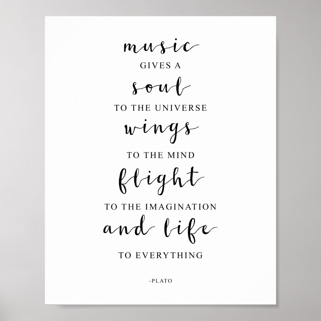 Music Gives A Soul To The Universe, Plato Quote Poster | Zazzle